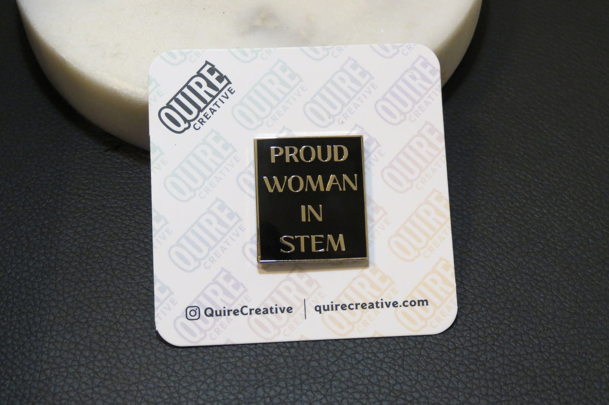 Proud Women in STEM | Wear Your Pride | lapel Pin – Quire Creative